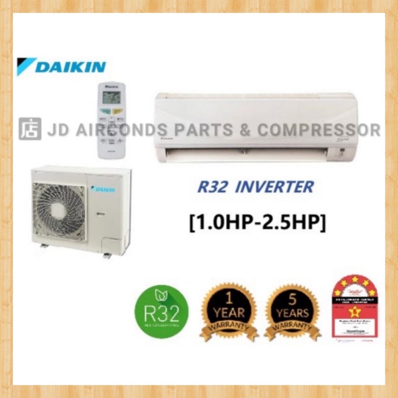 [klang Valley]daikin 1 0hp 2 5hp Air Conditioner R32 Inverter Ftkf
