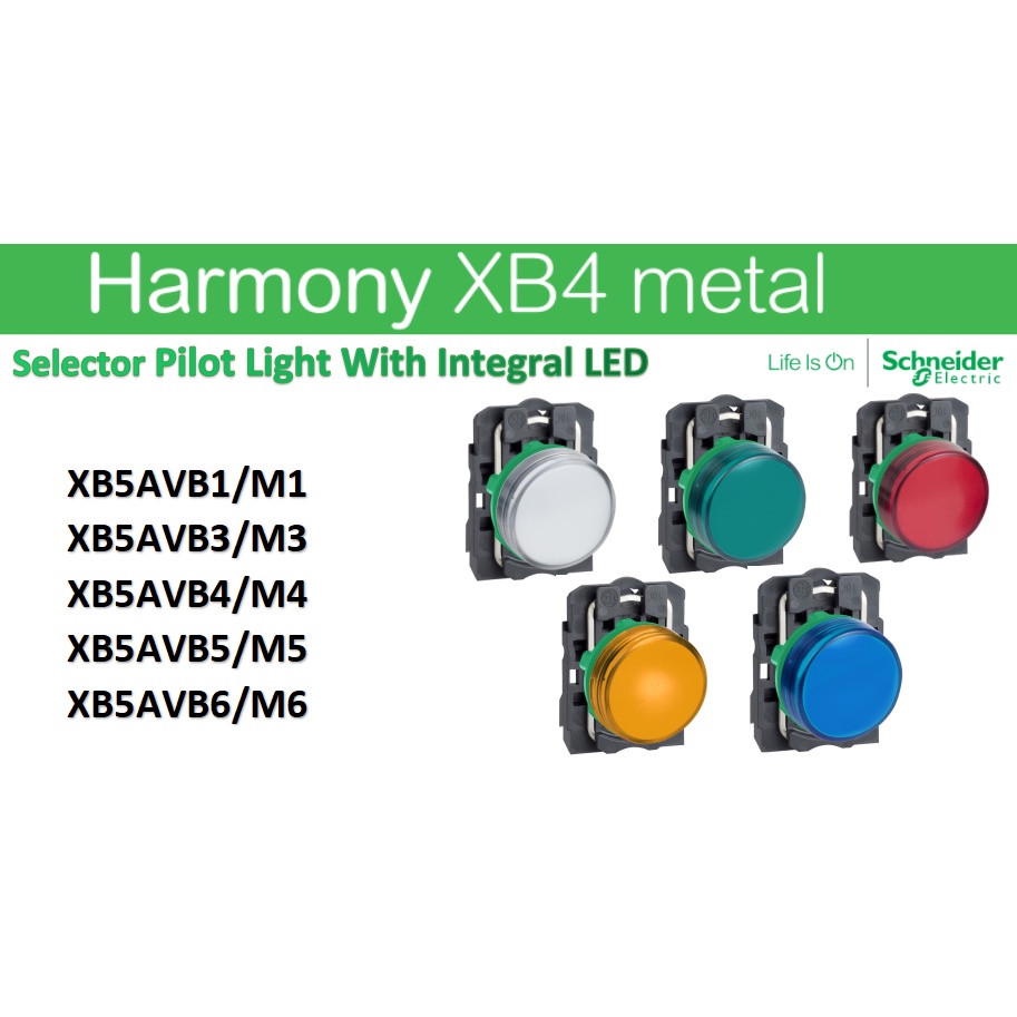 SCHNEIDER Pilot Light With Integral LED XB5AVB1 XB5AVM1 (24V/B) (240V/M ...