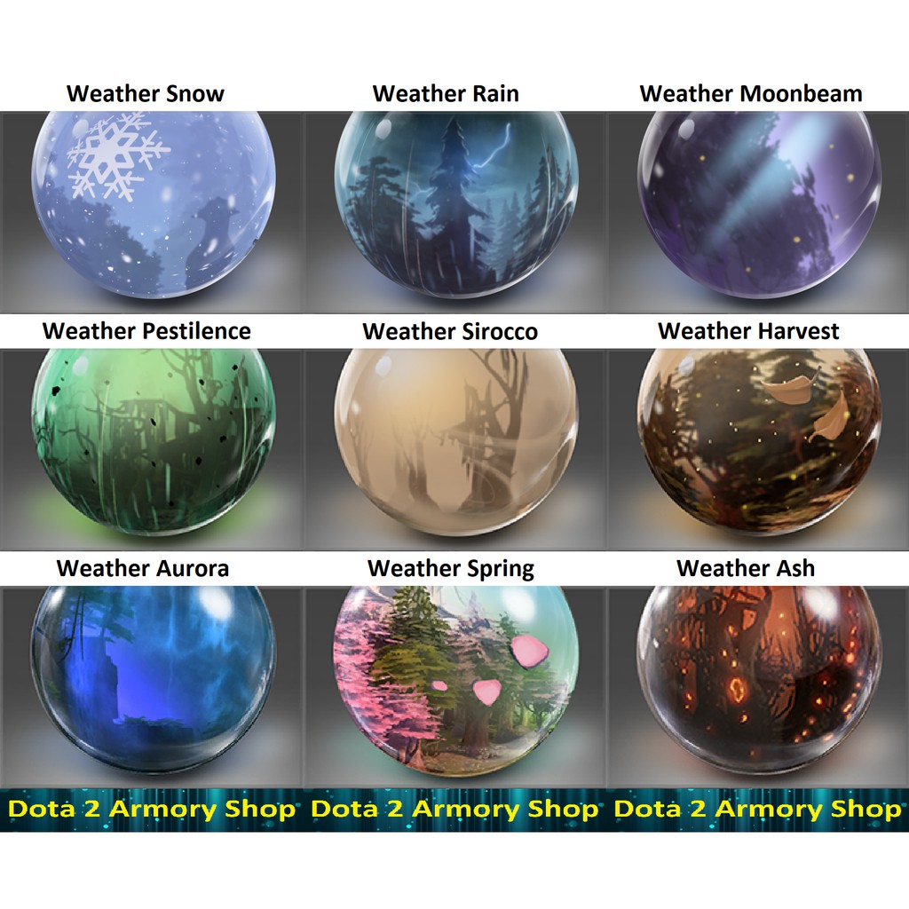 Dota2 Weather🔥Snow, Rain, Moonbeam, Pestilence, Sirocco, Harvest ...