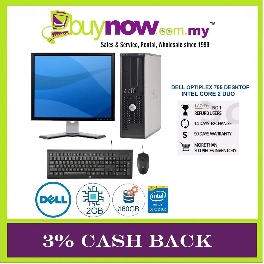 Dell Optiplex 755, C2D, 2GB, 160GB, Window OS + LCD 19" Monitor ...