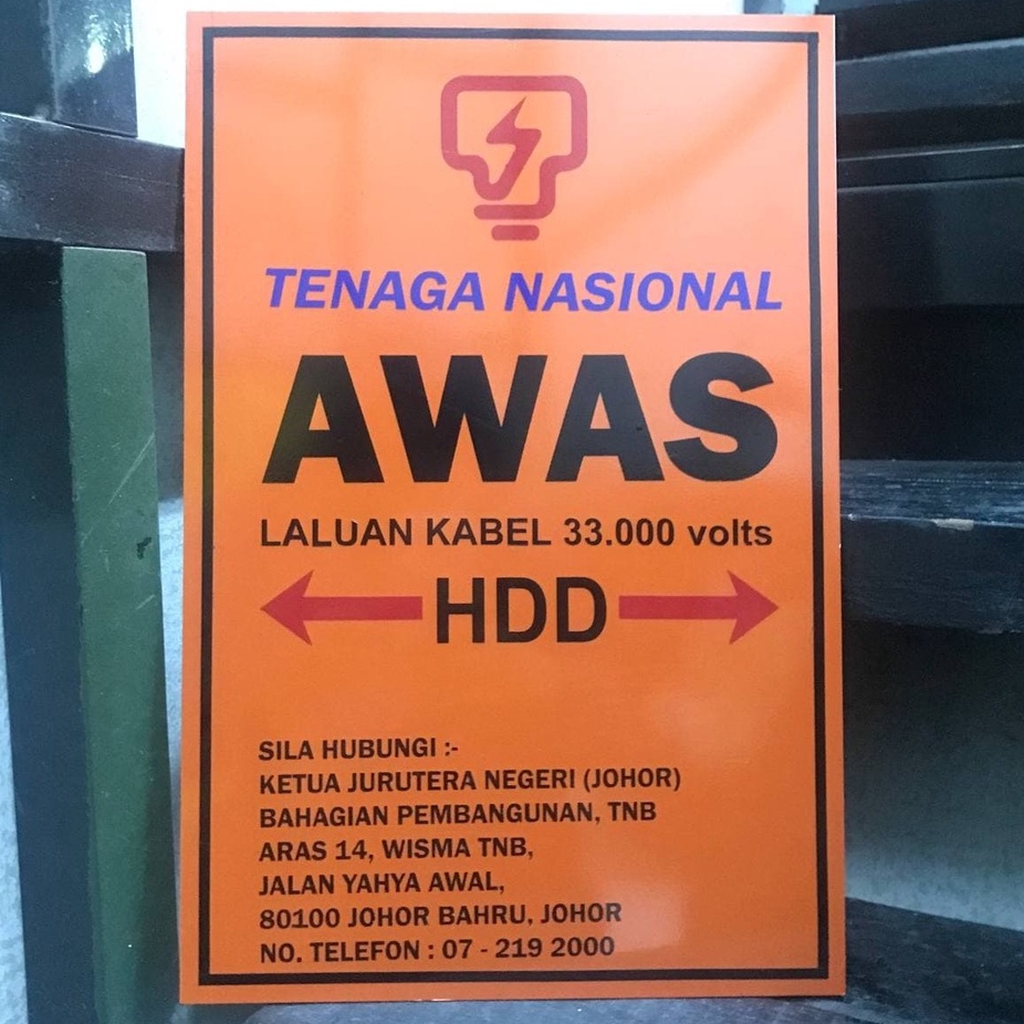 Papan Tanda HDD TNB / SIGN AWAS/ Horizontal Directional Drilling (HDD ...
