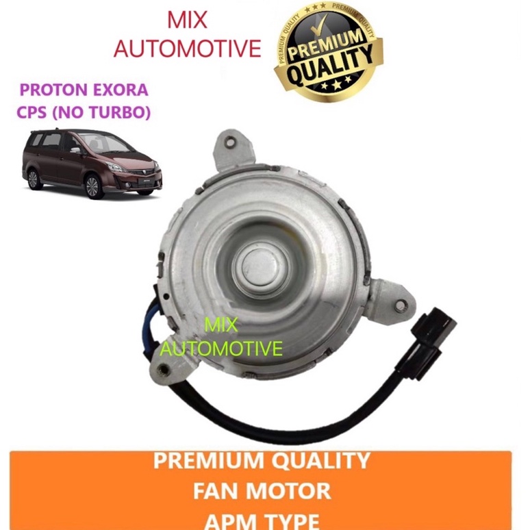 ( PREMIUM QUALITY ) RADIATOR FAN MOTOR - PROTON EXORA CPS ( NO TURBO ... ( PREMIUM QUALITY ) RADIATOR FAN MOTOR - PROTON EXORA CPS ( NO TURBO ...
