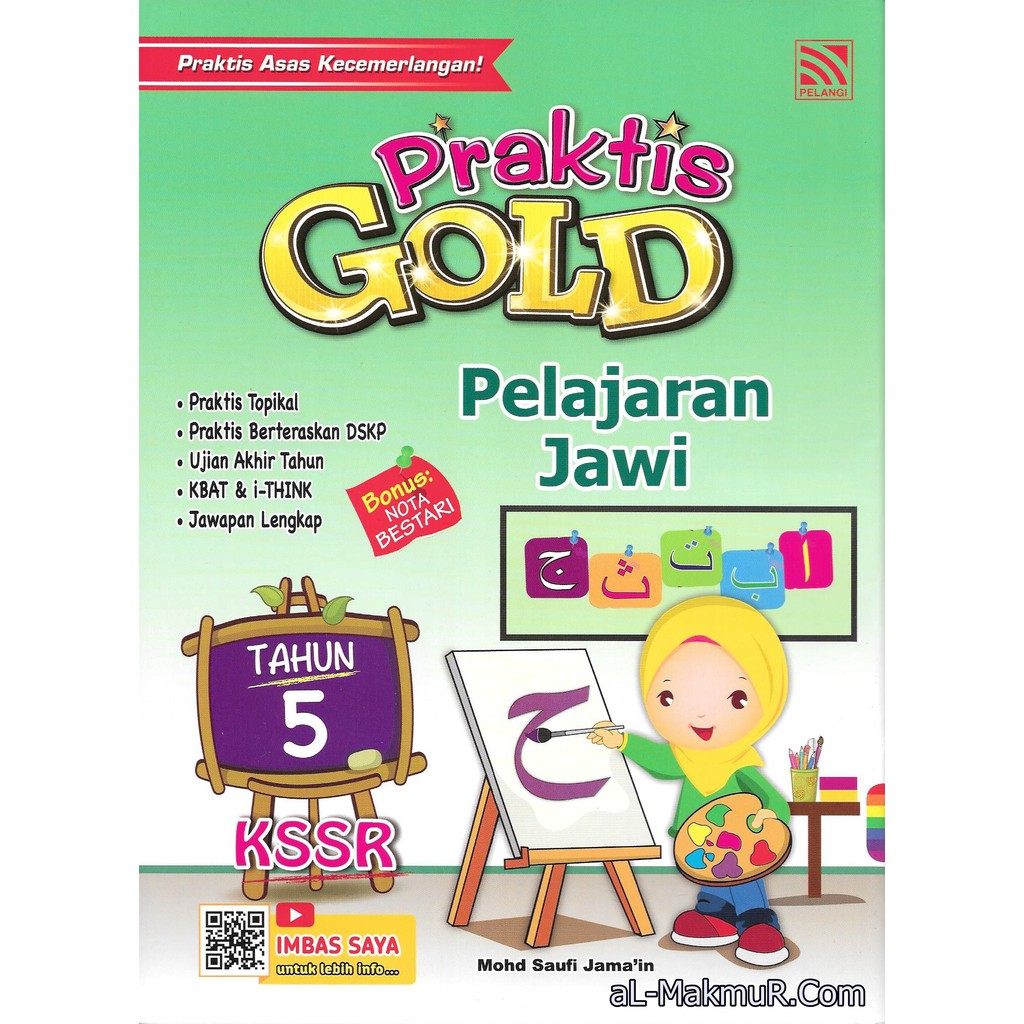 MyB Buku Latihan : Praktis Gold KSSR Pelajaran Jawi Tahun 5 (Pelangi ... MyB Buku Latihan : Praktis Gold KSSR Pelajaran Jawi Tahun 5 (Pelangi ...