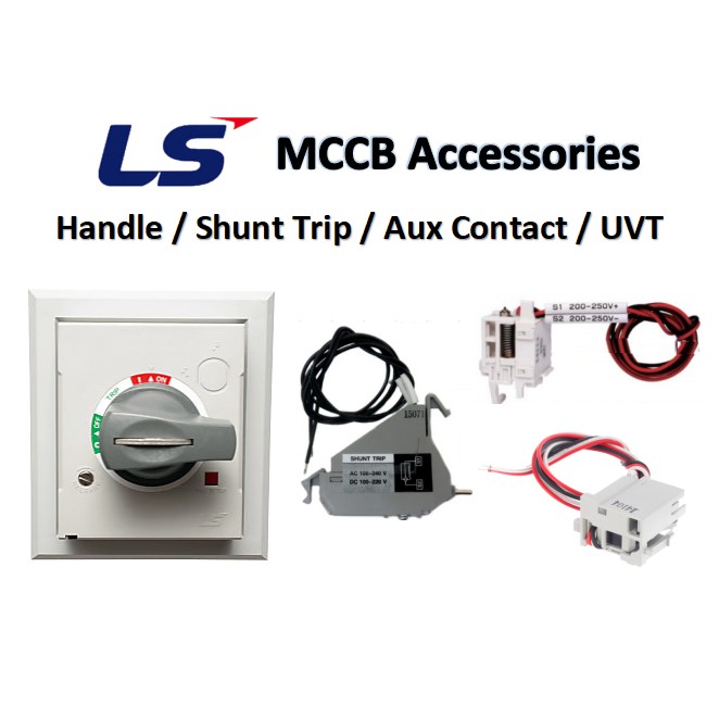LS MCCB Accessories handle shunt trip aux contact SHT UVT | Shopee Malaysia