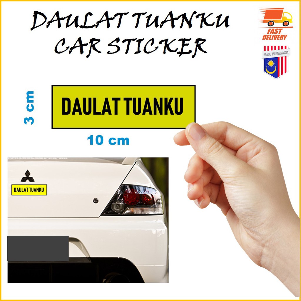 DAULAT TUANKU CAR STICKER | Shopee Malaysia
