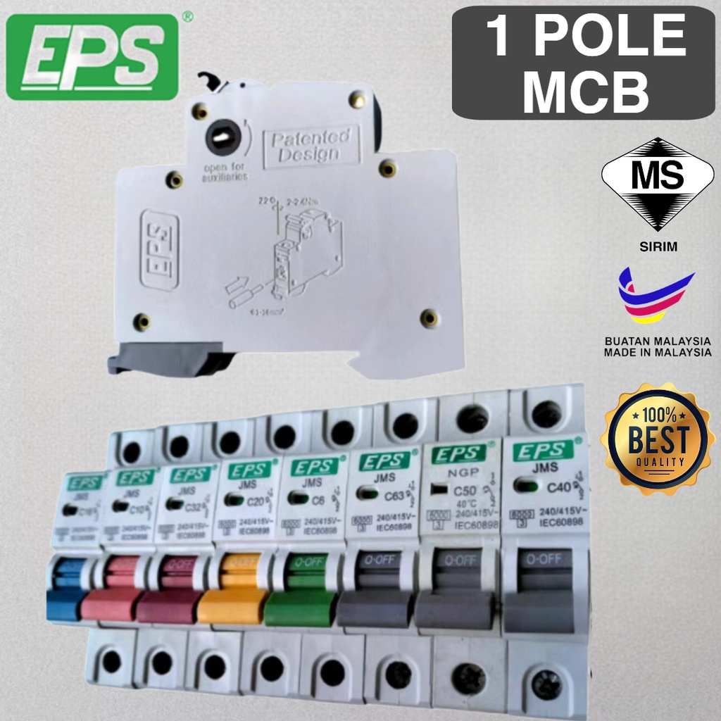 [SIRIM] EPS 1 POLE MINIATURE CIRCUIT BREAKERS (MCB) 6KA EPS 1POLE MCB 6A 10A 16A 20A 32A ...