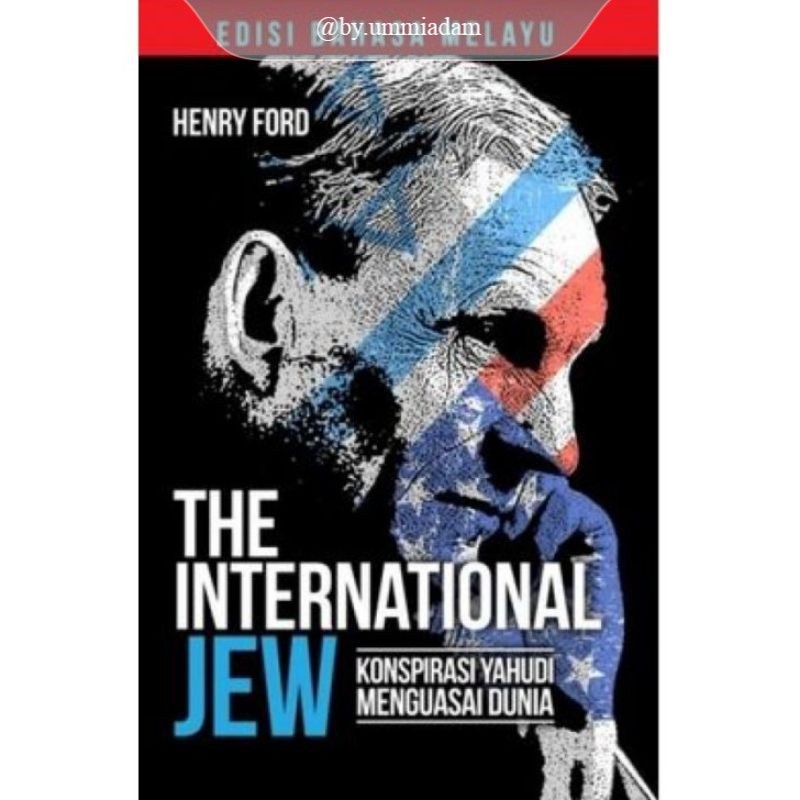 MUST READ ~ The International Jew: Konspirasi Yahudi Menguasai Dunia ...