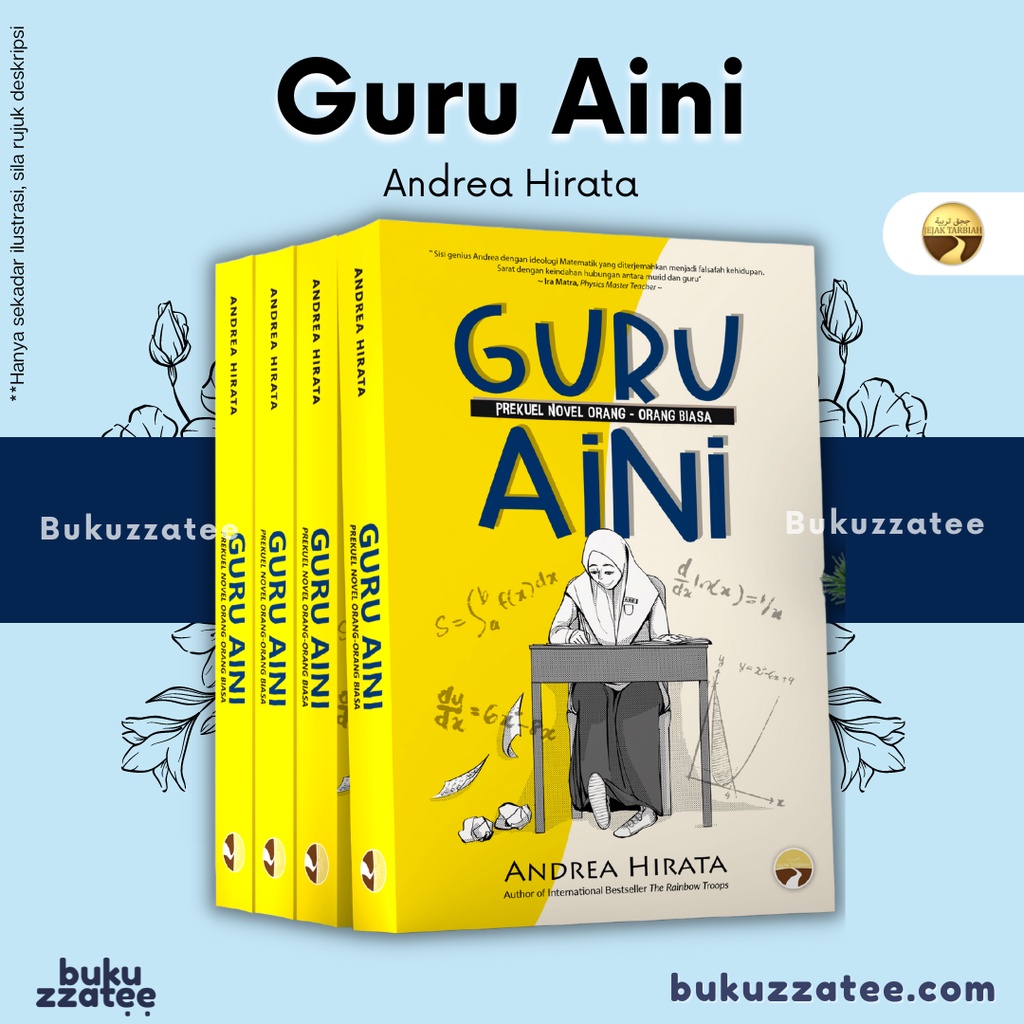 Guru Aini (Edisi Malaysia) | Prekuel Orang-Orang Biasa | Andrea Hirata ...