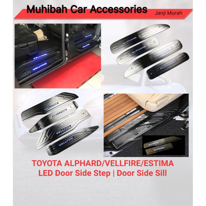 Toyota Alphard/Vellfire/Estima LED DOOR SIDE STEP | LED DOOR SIDE SILL ...