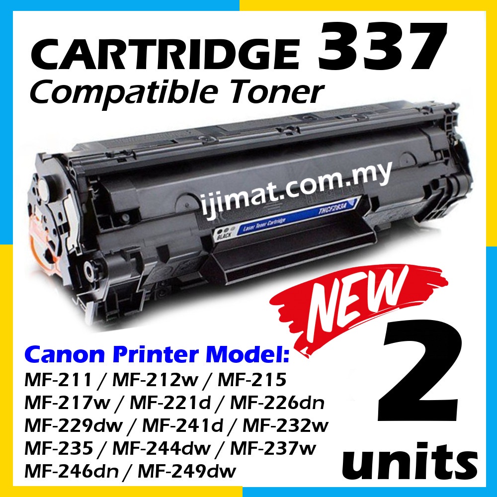 2x Canon Cartridge 337 Compatible MF211 MF212w MF215 MF217w MF221d ...