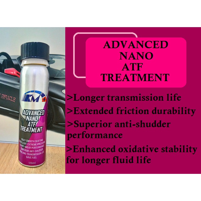 KM+ ADVANCED NANO ATF TREATMENT 120ML/ATF TREATMENT/ATF GEAR BOX ...
