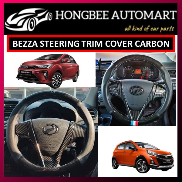 PERODUA BEZZA & AXIA (ALL) STEERING TRIM COVER CARBON FIBER / STEERING ...