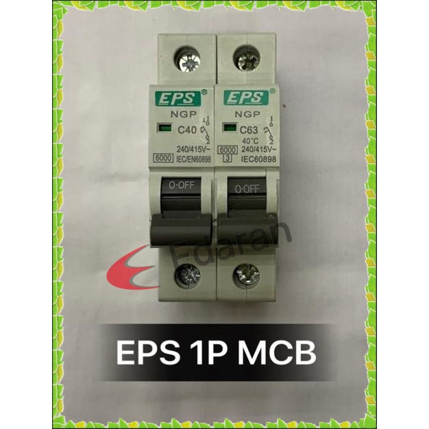 EPS 1Pole (6KA) MCB 40A AND 63A Miniature Circuit Breaker (SIRIM ... EPS 1Pole (6KA) MCB 40A AND 63A Miniature Circuit Breaker (SIRIM ...