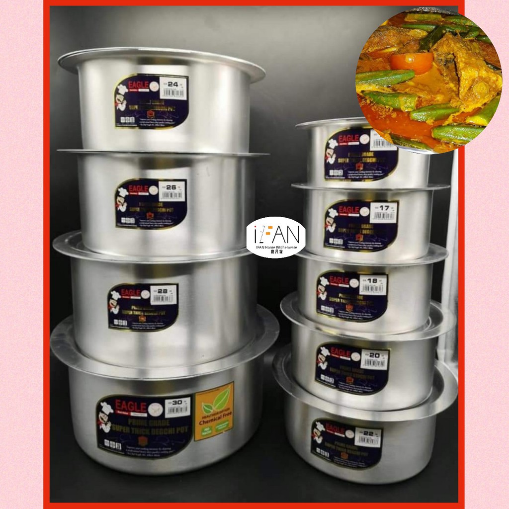 PRIME GRADE | EAGLE | Super Thick Degchi Pot/Periuk, 16/17/18/20/22/24 ...