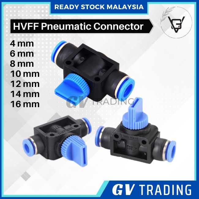 READY STOCK HVFF Series, 4 ~ 12mm One Touch Tools Fitting, Air & Push in Fitting, Quick ...