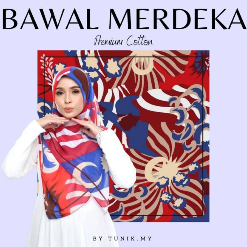 Merdeka Edition | Bawal Merdeka Edition | Cik Bawal By Tunik.My | Bawal ...