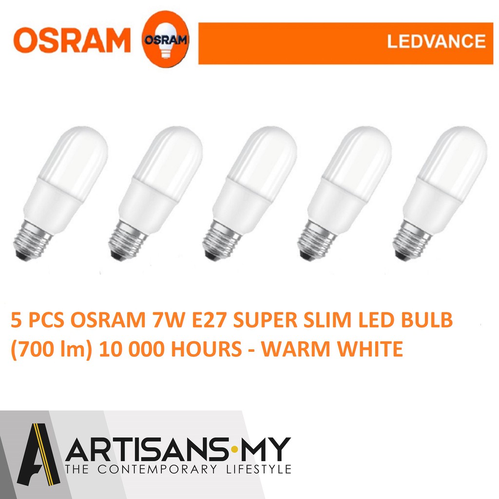 5 PCS OSRAM 7W E27 220-240V Super Slim LED Bulb 2700K Warm White (700 lm) | Shopee Malaysia