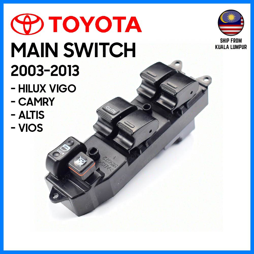 TOYOTA Power Window Master Switch Vios / Altis / CAMRY / Hilux Vigo ...