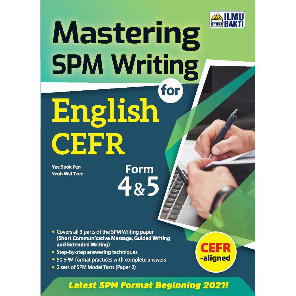 [MHD] MASTERING SPM WRITING FOR ENGLISH CEFR FORM 4&5 / Tingkatan 4&5 ...