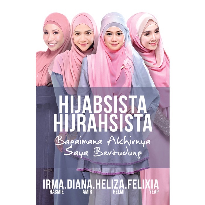 Buku Hijabsista Hijrahsista Bagaimana Akhirnya Saya Bertudung Diana ...