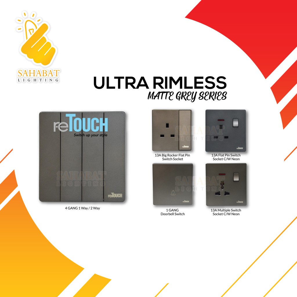 reTouch Ultra Rimless Series Switches [MATTE GREY] Switch Socket ...