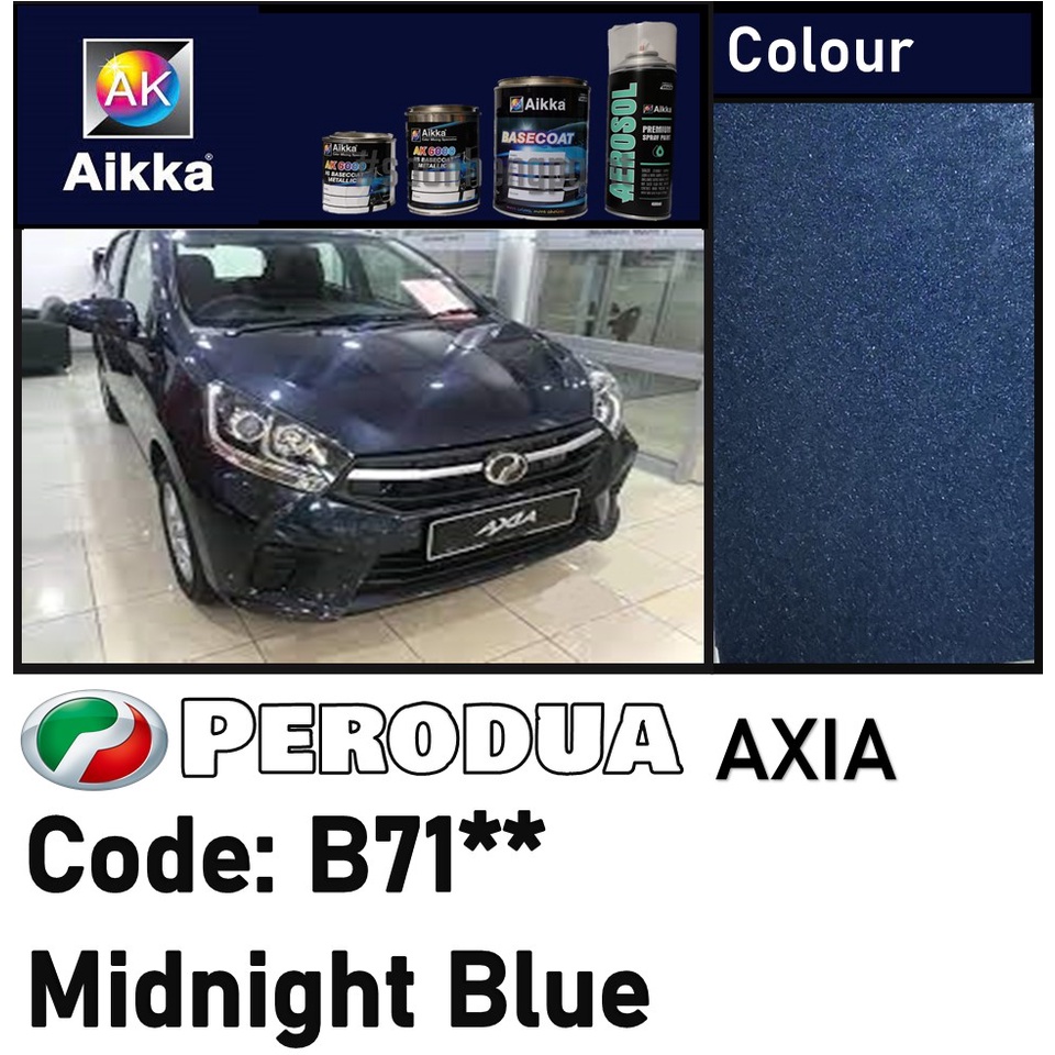 PERODUA AXIA Midnight Blue B71** Crystal /Aikka Oem Factory Colour ...