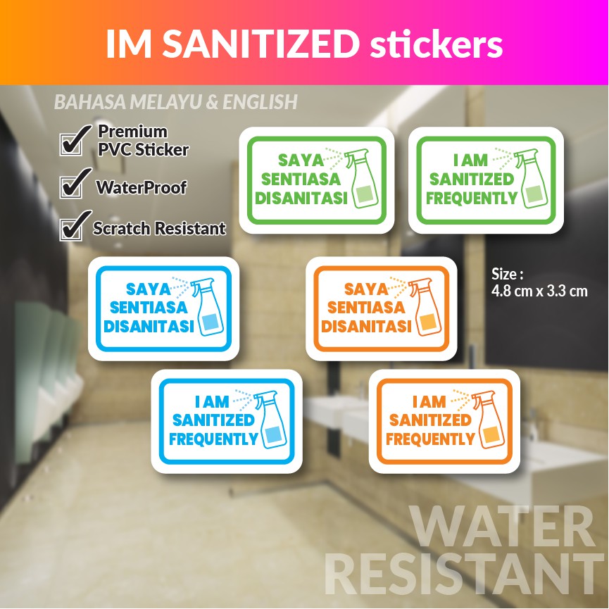 PRINT4U IM SANITIZED LABEL WATERPROOF STICKER SAYA SENTIASA DISANITASI ...