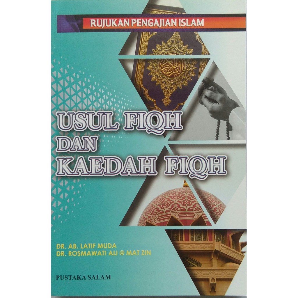 Usul Fiqh Dan Kaedah Fiqh - Buku Rujukan STPM (Dr. Ab Latif & Dr ...