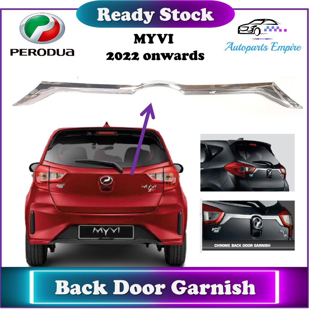 Perodua New Myvi 】 Chrome Back Door Garnish / Chrome Rear Bonnet ...