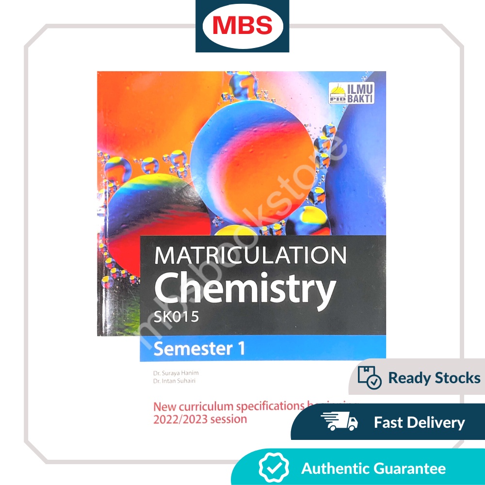 Matriculation Chemistry SK015 Semester 1 (Ilmu Bakti) Sesi 2022/2023 ...