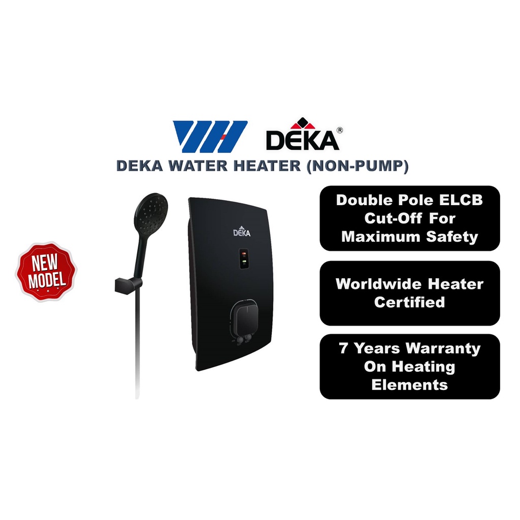 [NEW MODEL] Deka Water Heater Non-Pump | Shopee Malaysia