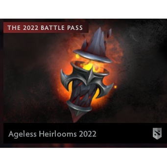 Dota 2 Ti11 Ti 11 2022 Battle pass Ageless Heirlooms 2022 Treasure ...