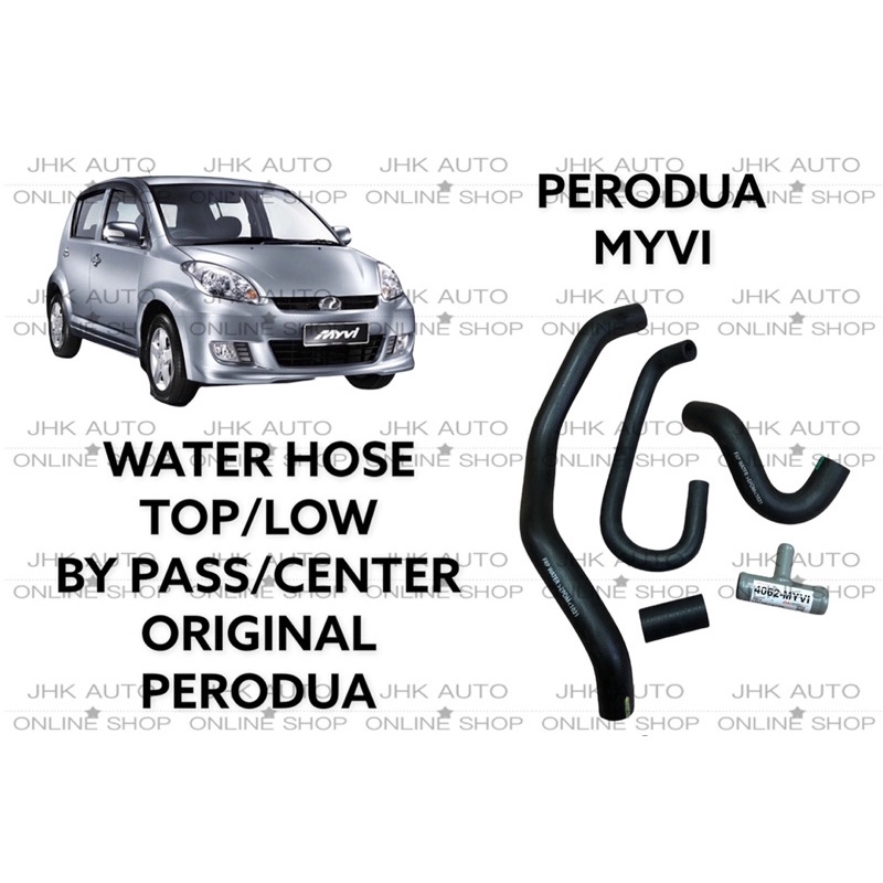 PERODUA MYVI WATER HOSE TOP/LOW BY PASS/CENTER 100%ORIGINAL TOP 16572 ...
