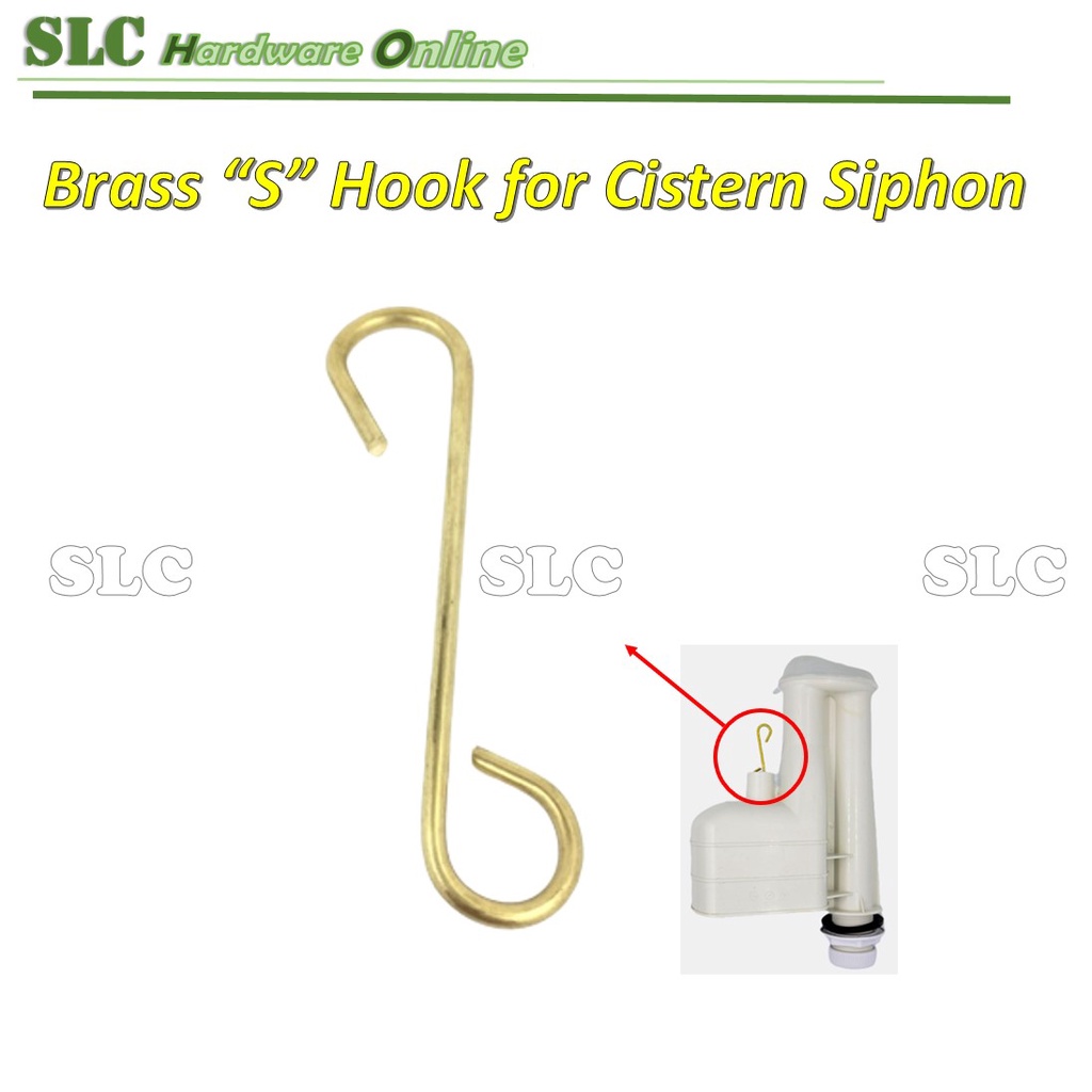 Brass "S" Hook for Cistern Siphon Techplas Flush Outlet / Cangkuk S ...
