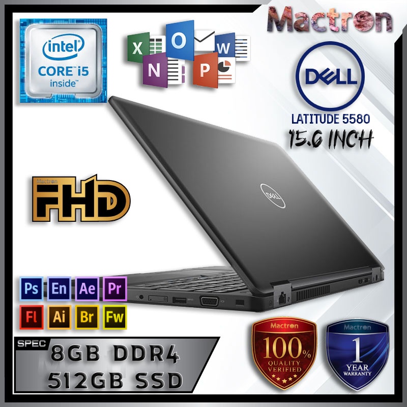 DELL LATITUDE 5580 - INTEL CORE I5-6300U 6TH GEN / 8GB DDR4 RAM / 512GB SSD / WINDOW 10 PRO ...