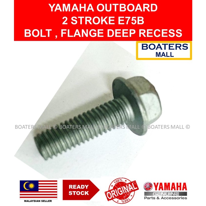 YAMAHA OUTBOARD 95D95-06020 BOLT, FLANGE DEEP RECESS 2 STROKE E75B 100% ...