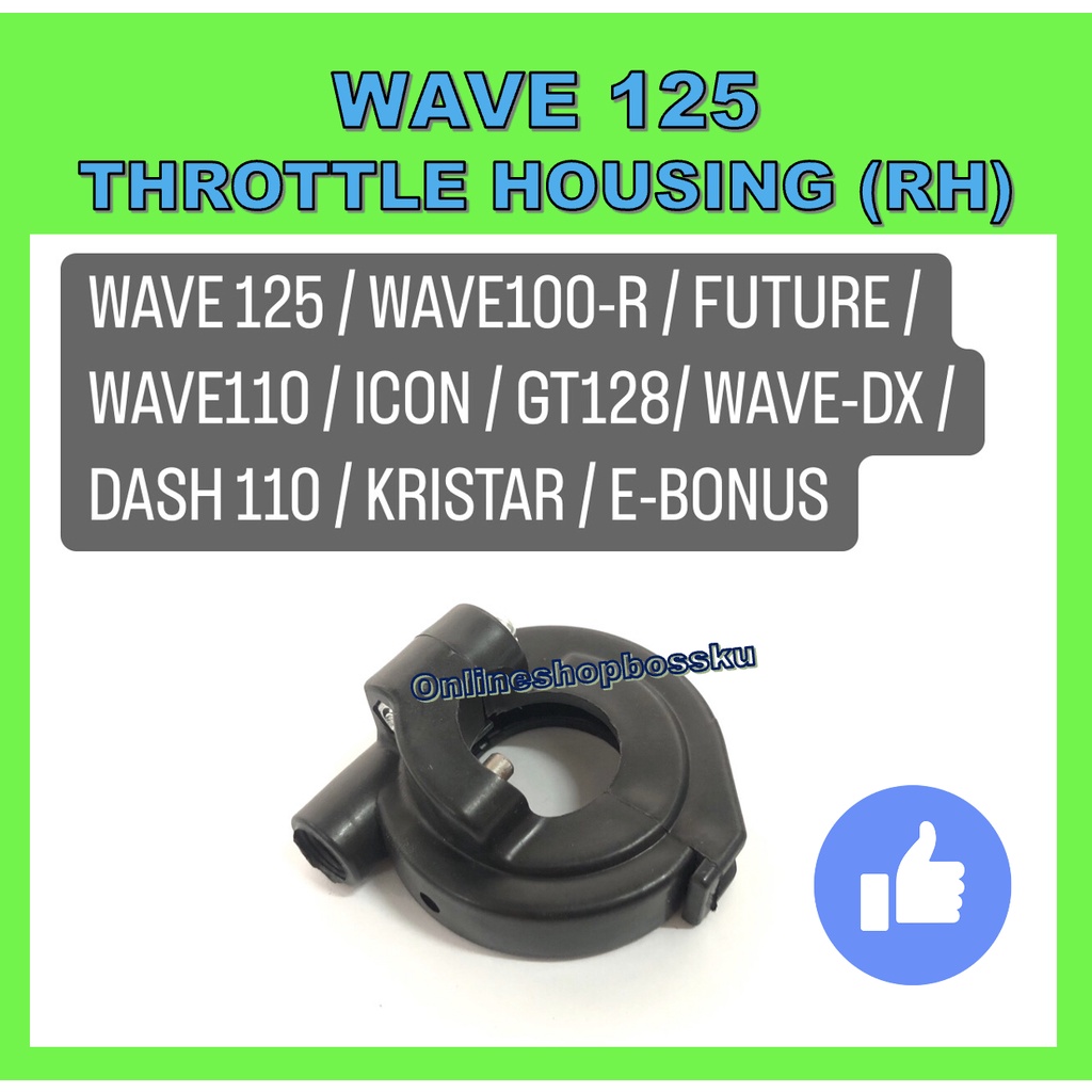 WAVE 125 THROTTLE HOLDER WAVE 110 THROTTLE HOUSING WAVE 100 R THROTTLE ...