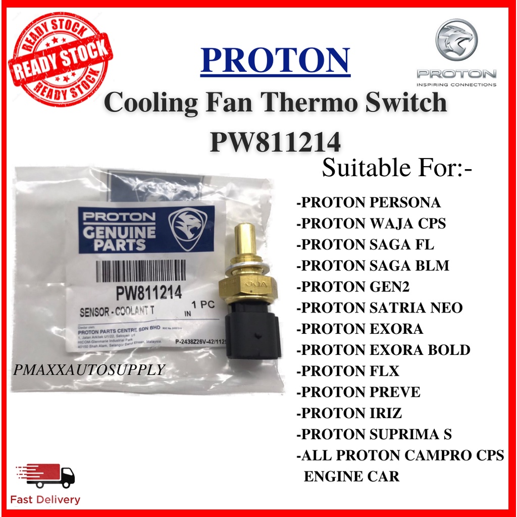 PROTON COOLING FAN THERMO TEMPERATURE SWITCH PW811214 GEN2/PERSONA/BLM ...