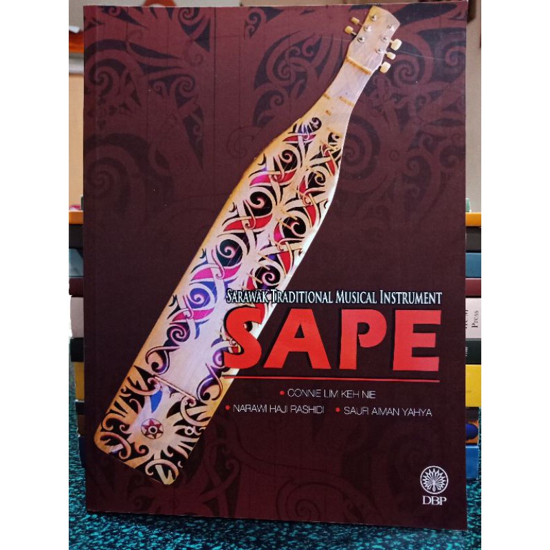 ZBH. Sarawak traditional musical instrument: Sape. Connie Lim Keh Nie ...