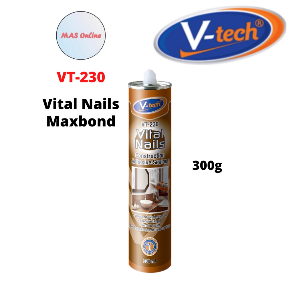 VT-230 Maxbond Vital Nails High Performance Construction Adhesive Sealant Silicone 300ml x’bond ...