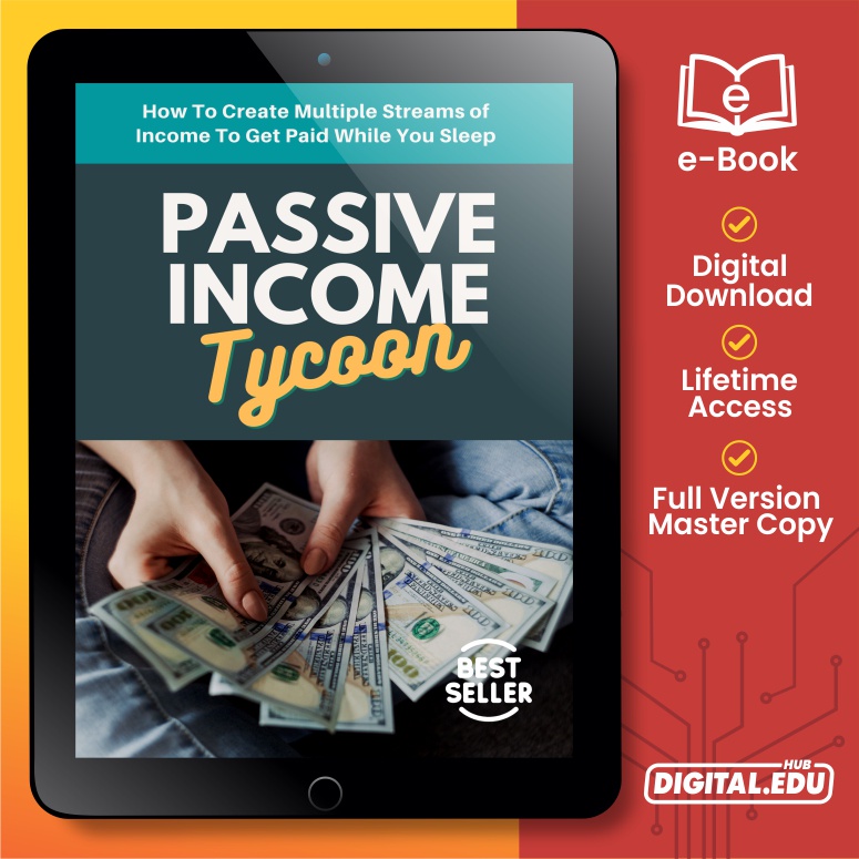 Passive Income Tycoon- How To Create Multiple Streams of Income To Get ...
