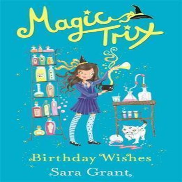 (BBW) Magic Trix: Birthday Wishes : Book 3 (ISBN: 9781444007817 ...