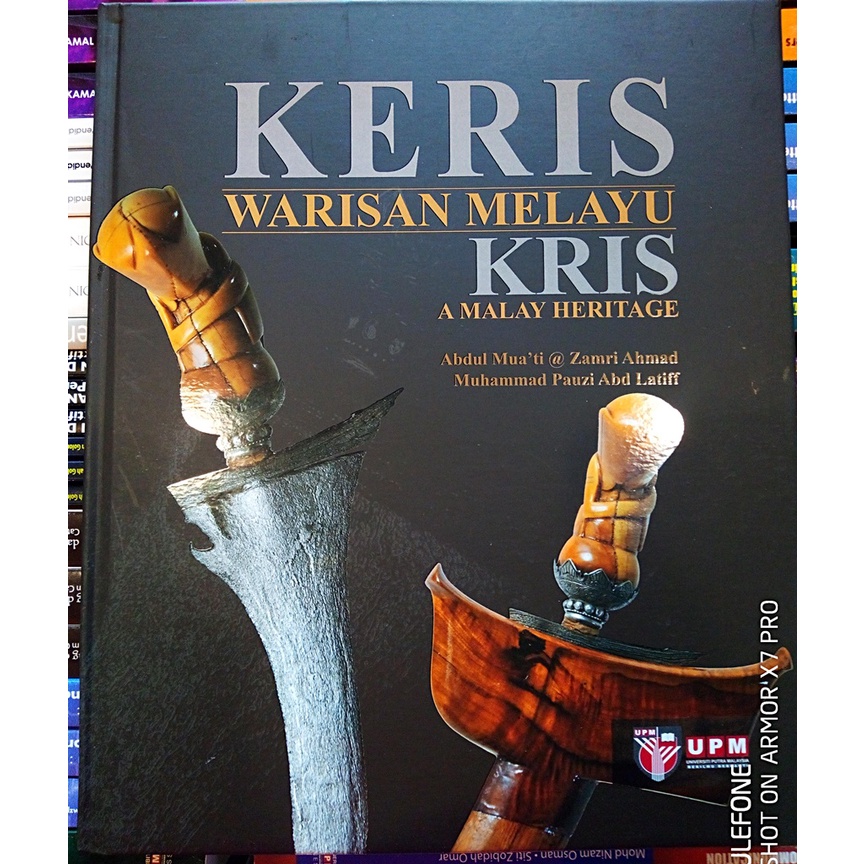 (UPM) KERIS WARISAN MELAYU. MALAY HERITAGE (Dwi- Bahasa BM/BI) KULIT KERAS/HARD COVER | Shopee ...
