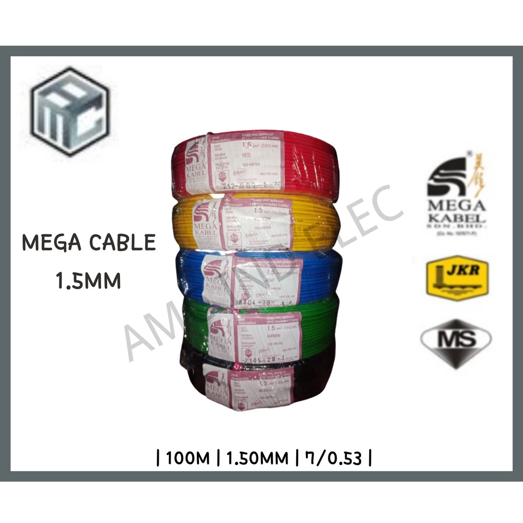 MEGA KABEL 1.5mm² PVC Insulated Cable Wire 100% Pure Copper (SIRIM ... MEGA KABEL 1.5mm² PVC Insulated Cable Wire 100% Pure Copper (SIRIM ...
