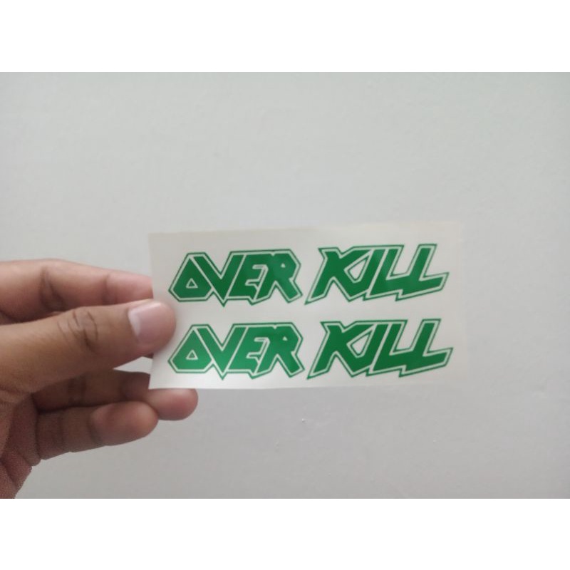 Sticker Overkill Band ( Sticker Cutting / Outdoor ) | Shopee Malaysia