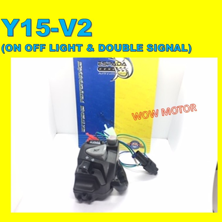 Y15 V2 HANDLE SWITCH LH ESPADA WITH ON OFF BUTTON & DOUBLE SIGNAL ...