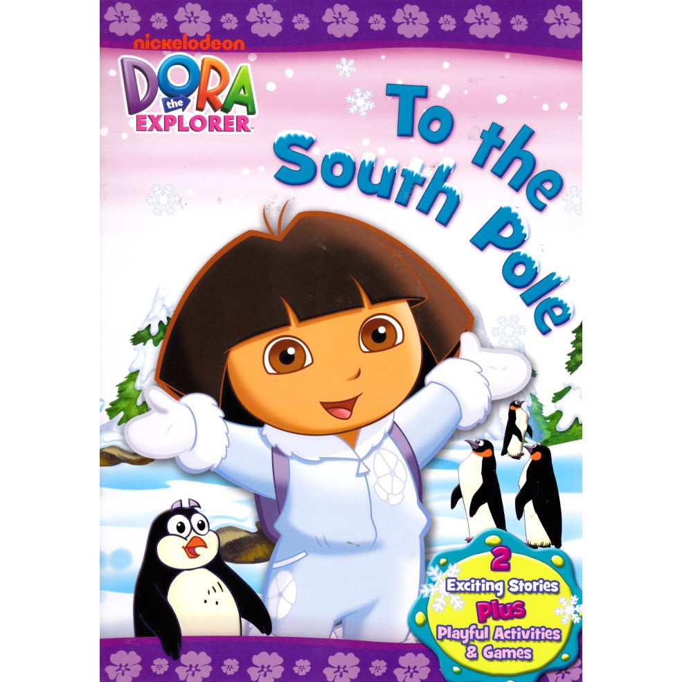 CHILDREN'S BOOK | DORA the EXPLORER To the South Pole | Shopee Malaysia
