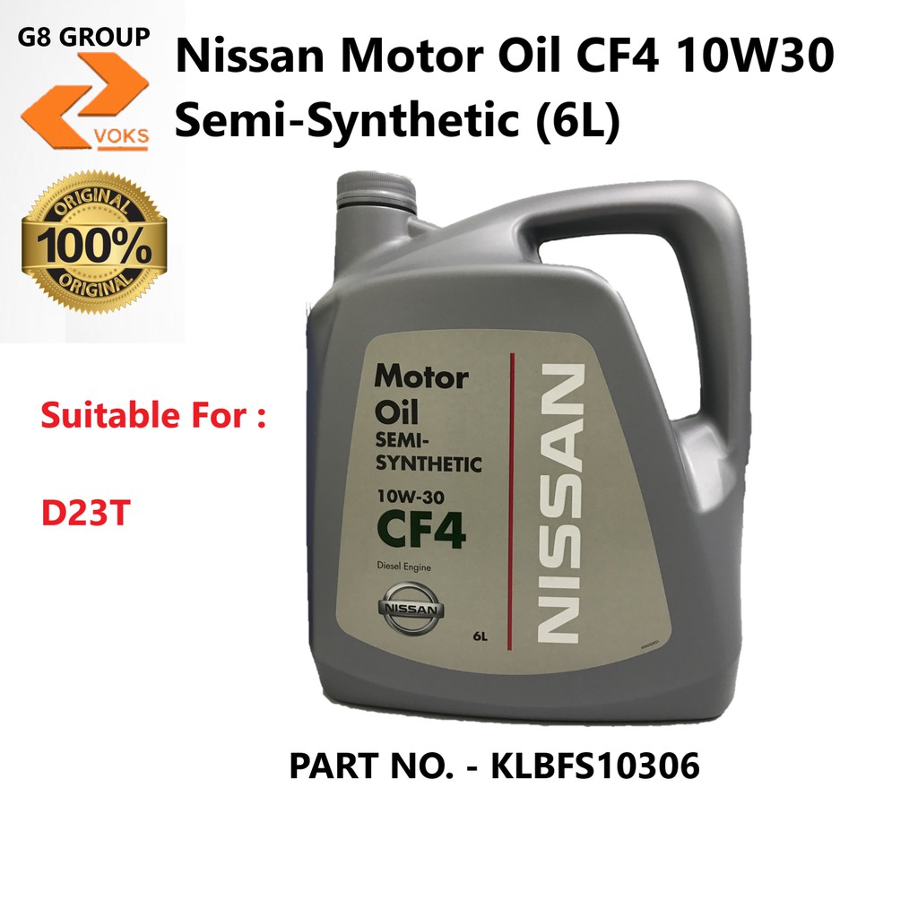 Nissan Motor Oil CF4 10W30 Semi-Synthetic ( 6L ) - (KLBFS10306 ...