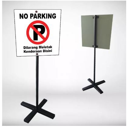 BIG SALE! SIGNAGE METAL STAND DIY X BASE (NO PARKING IN FRONT OF THIS ...