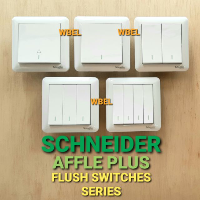 SCHNEIDER AFFLE PLUS 10AX FLUSH SWITCH SERIES (1G1W / 1G2W / 2G1W ...